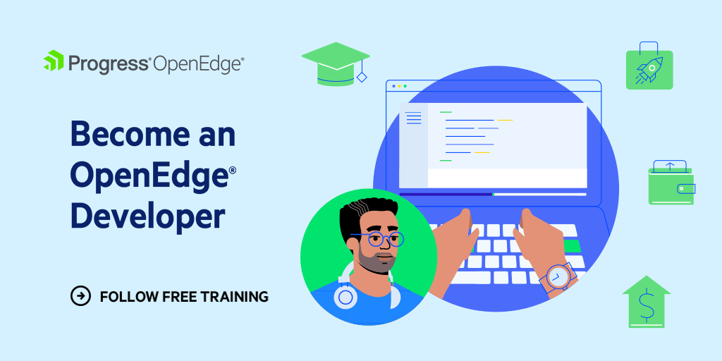 How to Become a Progress 4GL OpenEdge Developer | Progress OpenEdge