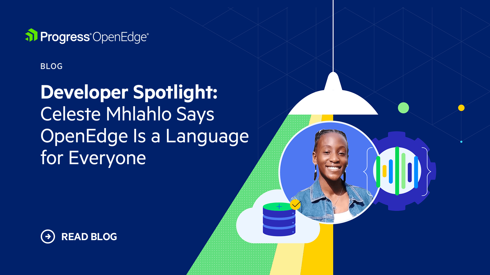 How Celeste Mhlahlo Empowers New Talent with OpenEdge | Progress