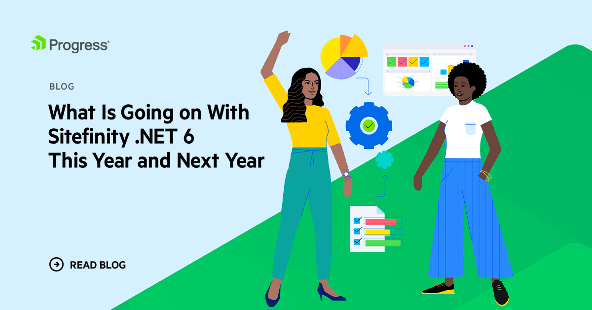 Sitefinity .NET 6 2022 Updates & Features Coming in 2023