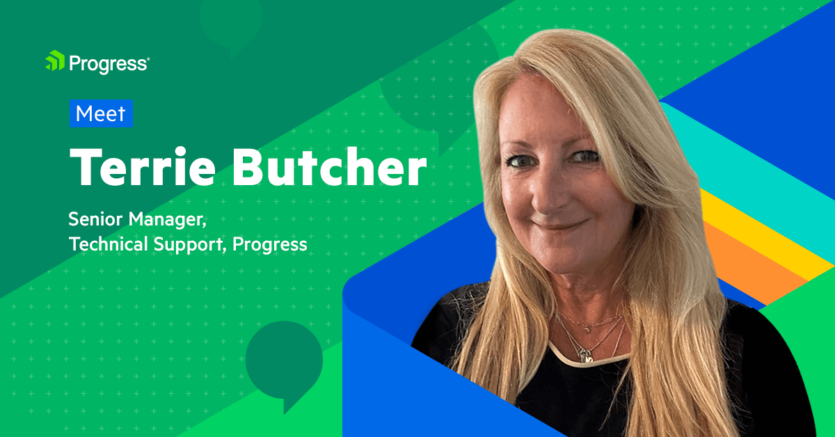 Meet Terrie Butcher, Senior Manager, Technical Support