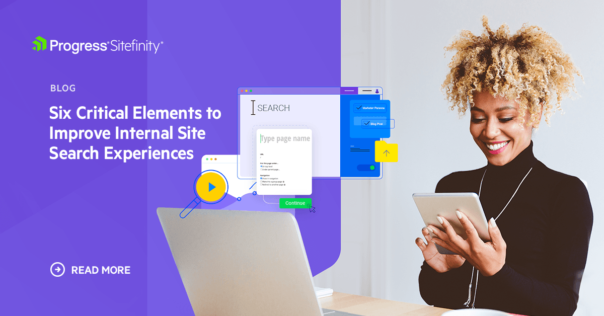 6 Critical Elements to Improve Site Search Experiences