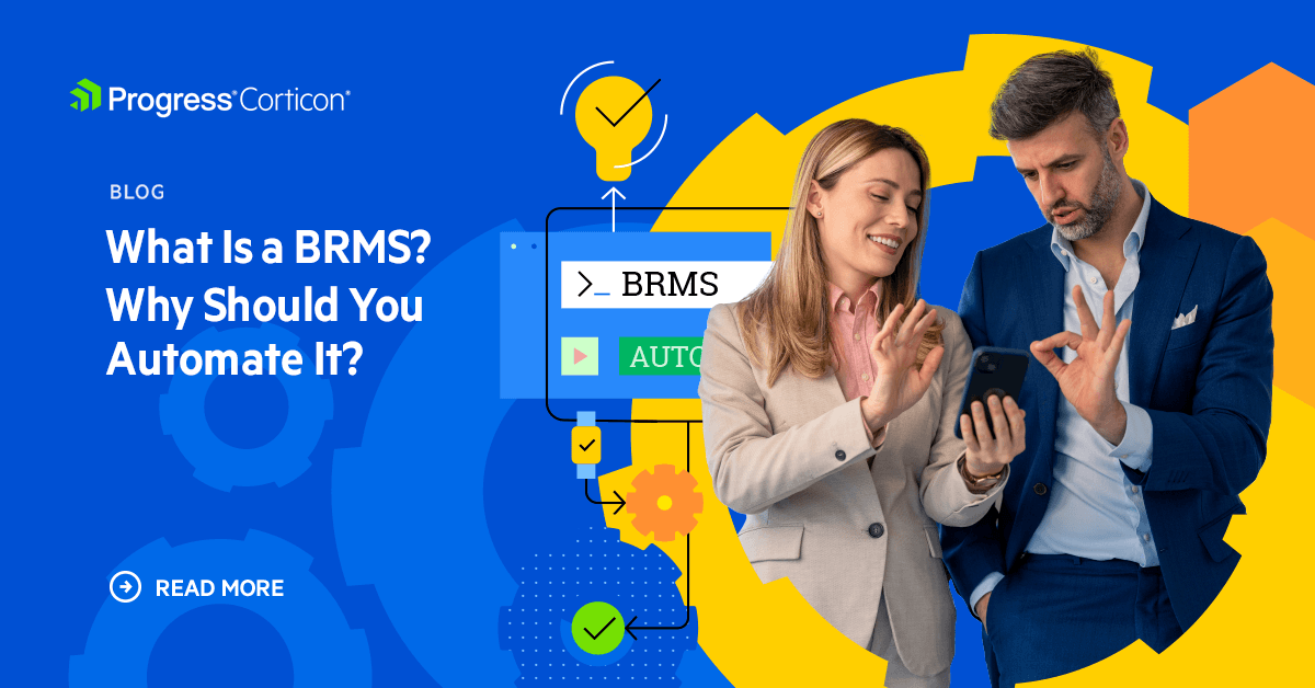What Is a BRMS? Why Should You Automate It?
