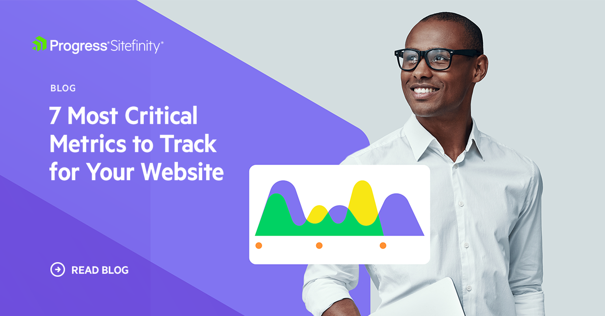 7 Most Critical Metrics to Track for Your Website