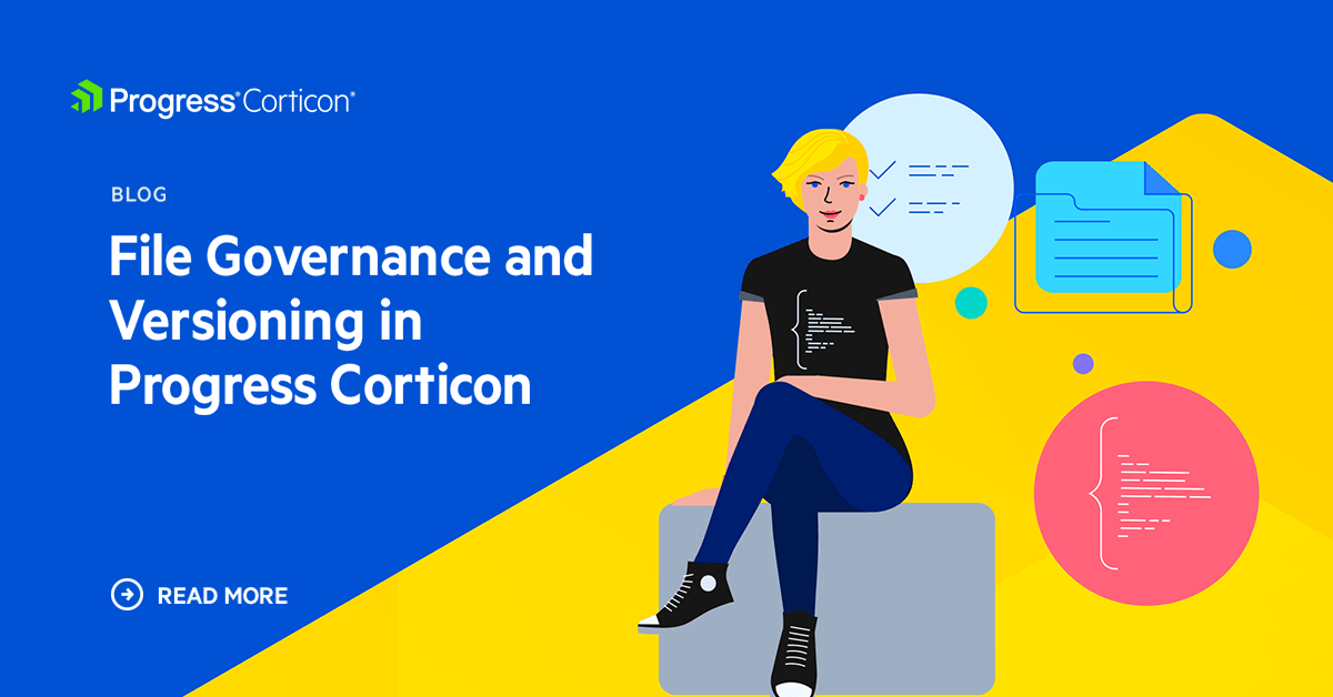 File Governance and Versioning in Progress Corticon
