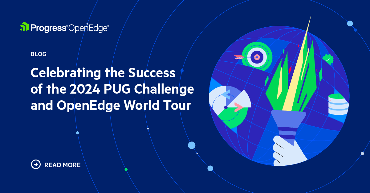 Celebrating 2024 PUG Challenge and OpenEdge World Tour Success