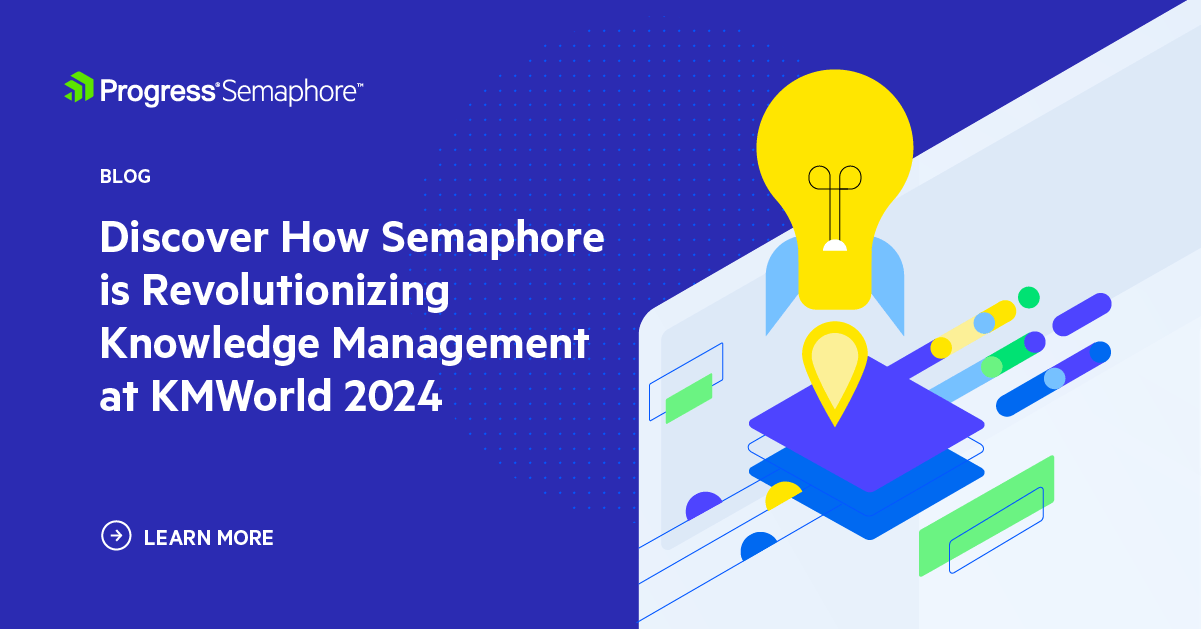 How Semaphore is Revolutionizing Knowledge Management at KMWorld 2024