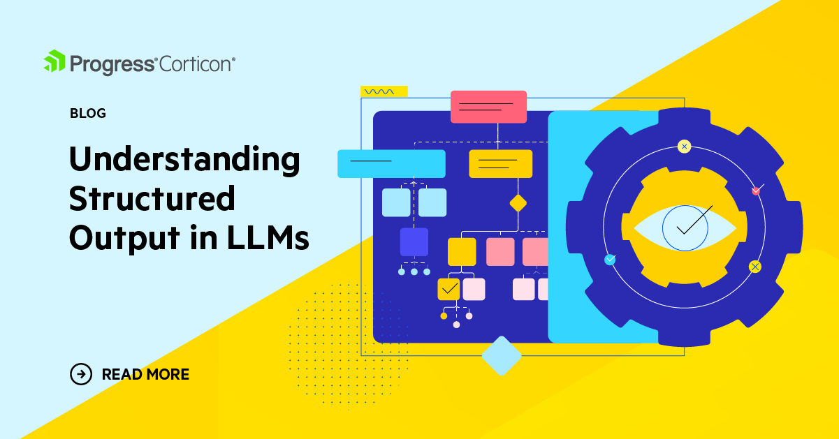 Understanding Structured Output in LLMs | Progress