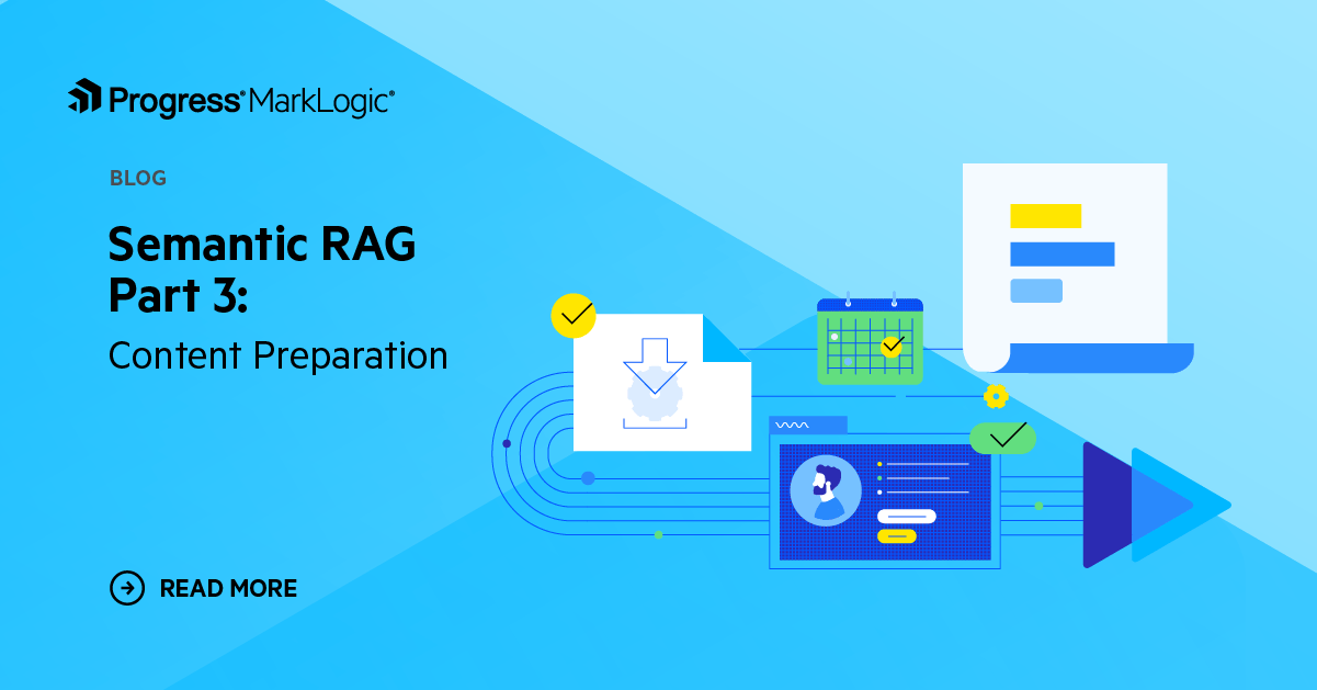 Semantic RAG Series Part 3: Content Preparation | Progress