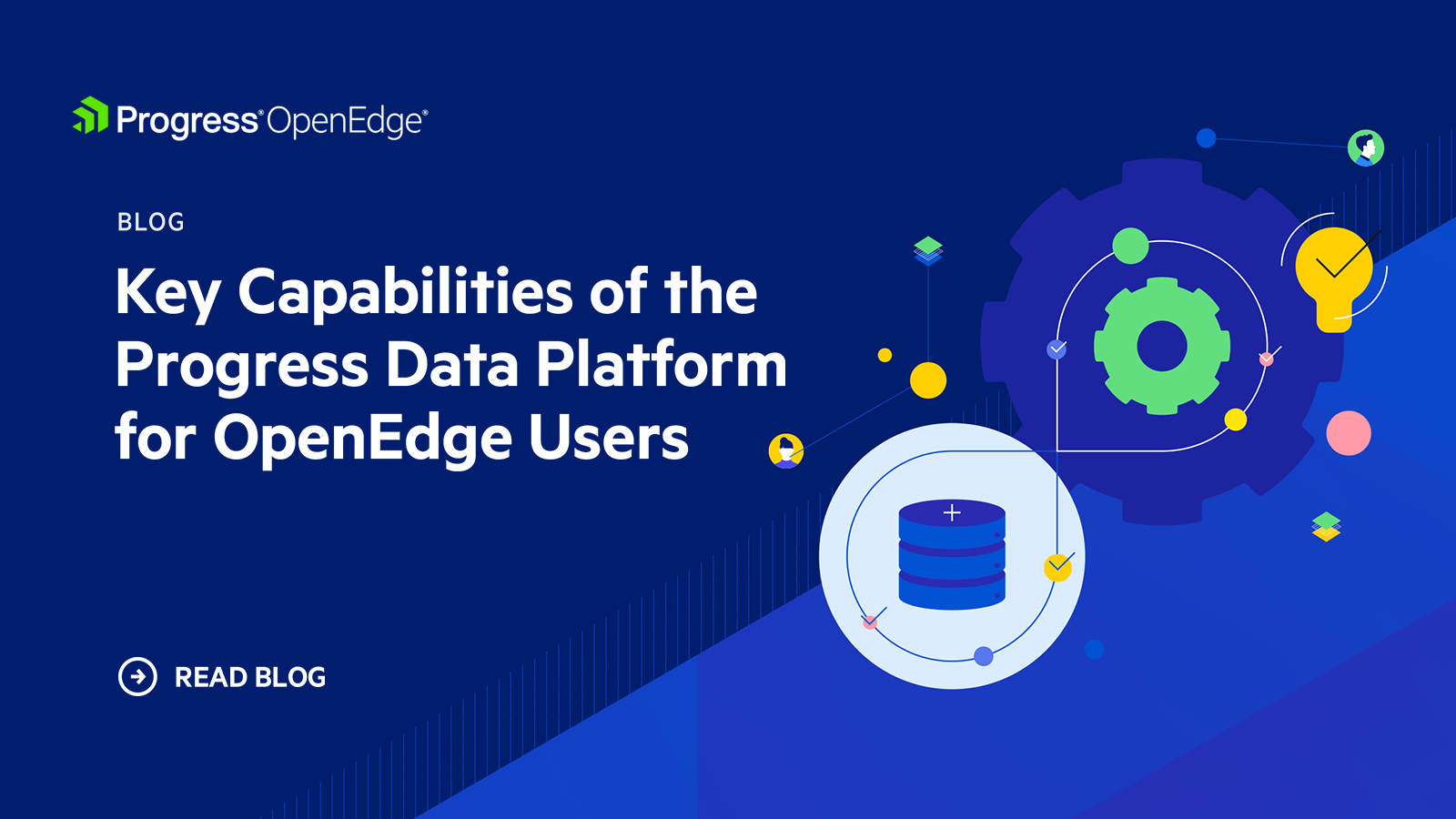 Benefits of the Progress Data Platform for OpenEdge Users | Progress