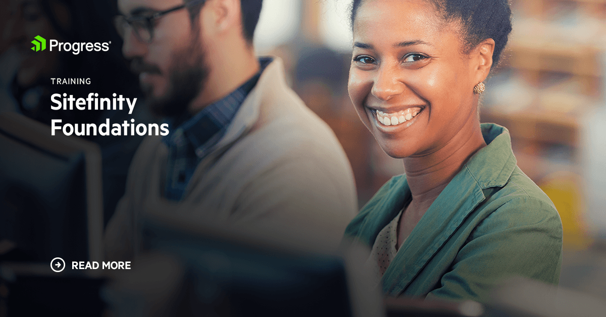Sitefinity Instructor Led Foundations Training | Progress