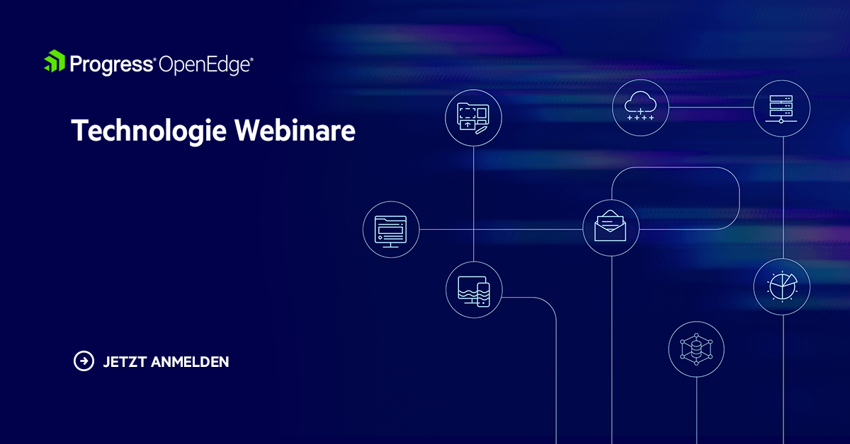 OpenEdge Technologie Webinare - OpenEdge Change Data Capture und ...