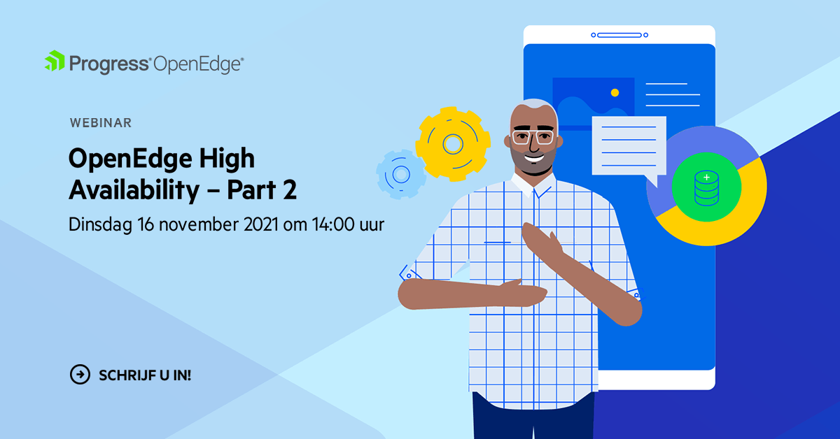 OpenEdge High Availability Part 2