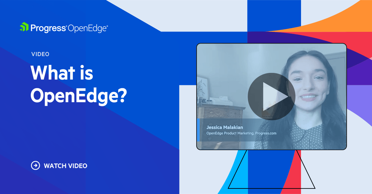 What is Progress OpenEdge? - Videos - Progress
