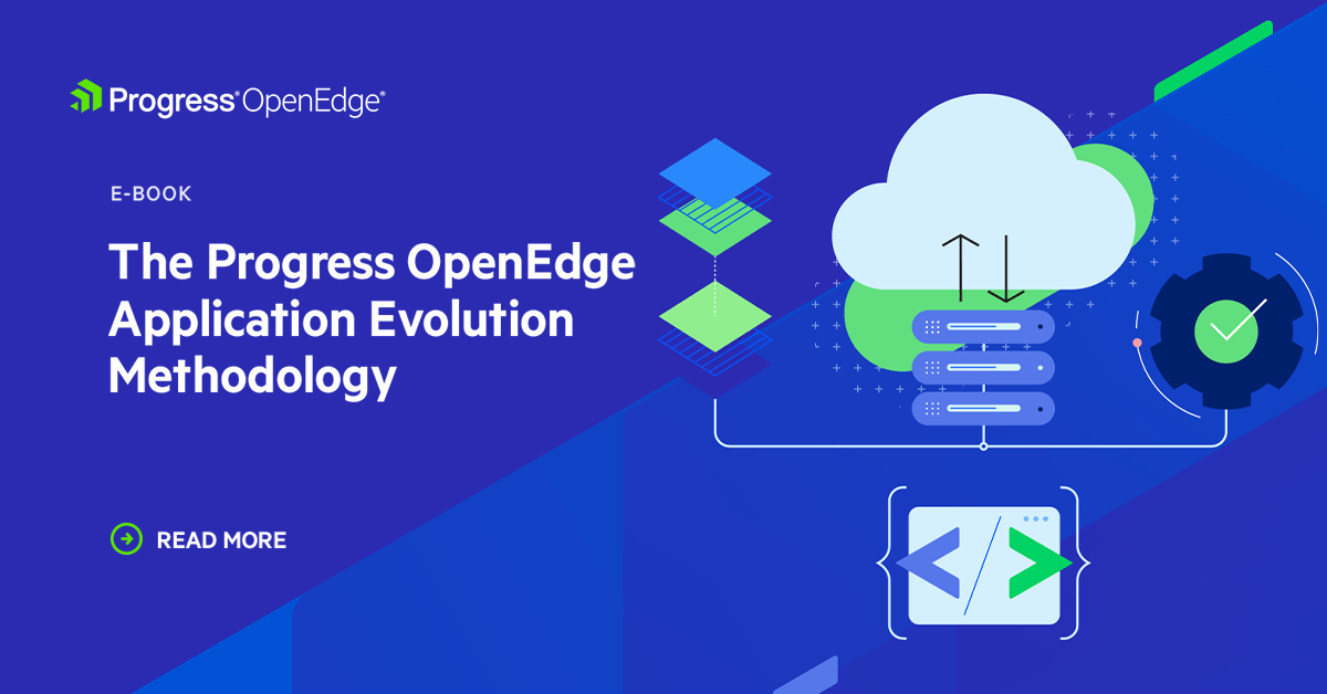 The Progress OpenEdge Application Evolution Methodology Ebook