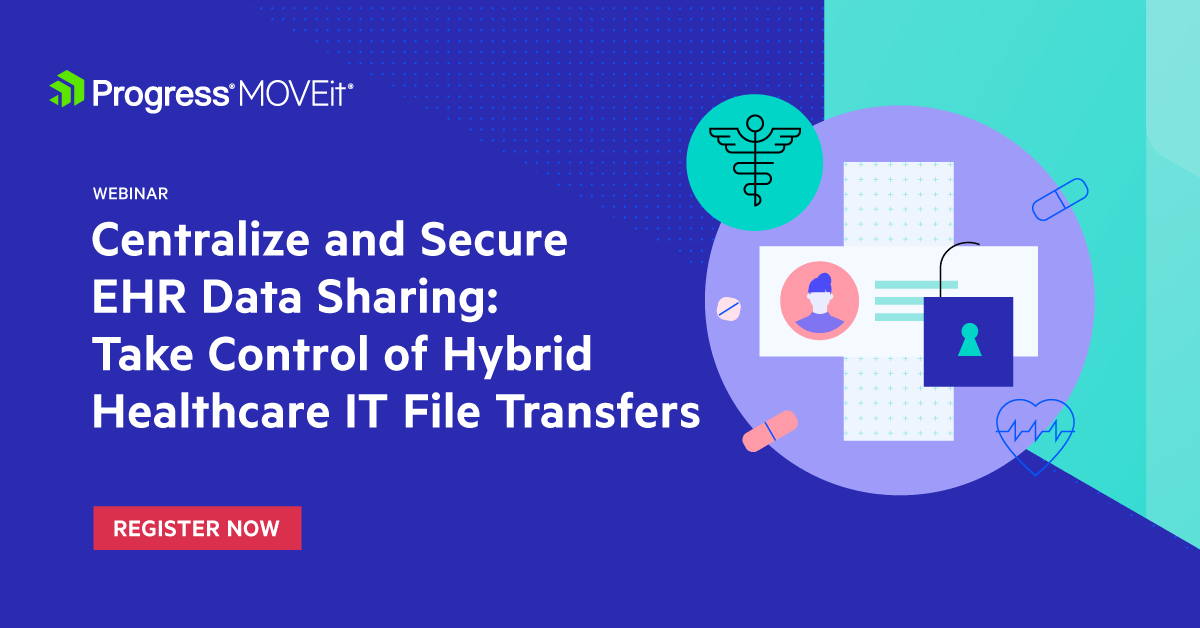 Centralize and Secure EHR Data Sharing: Take Control of Hybrid ...