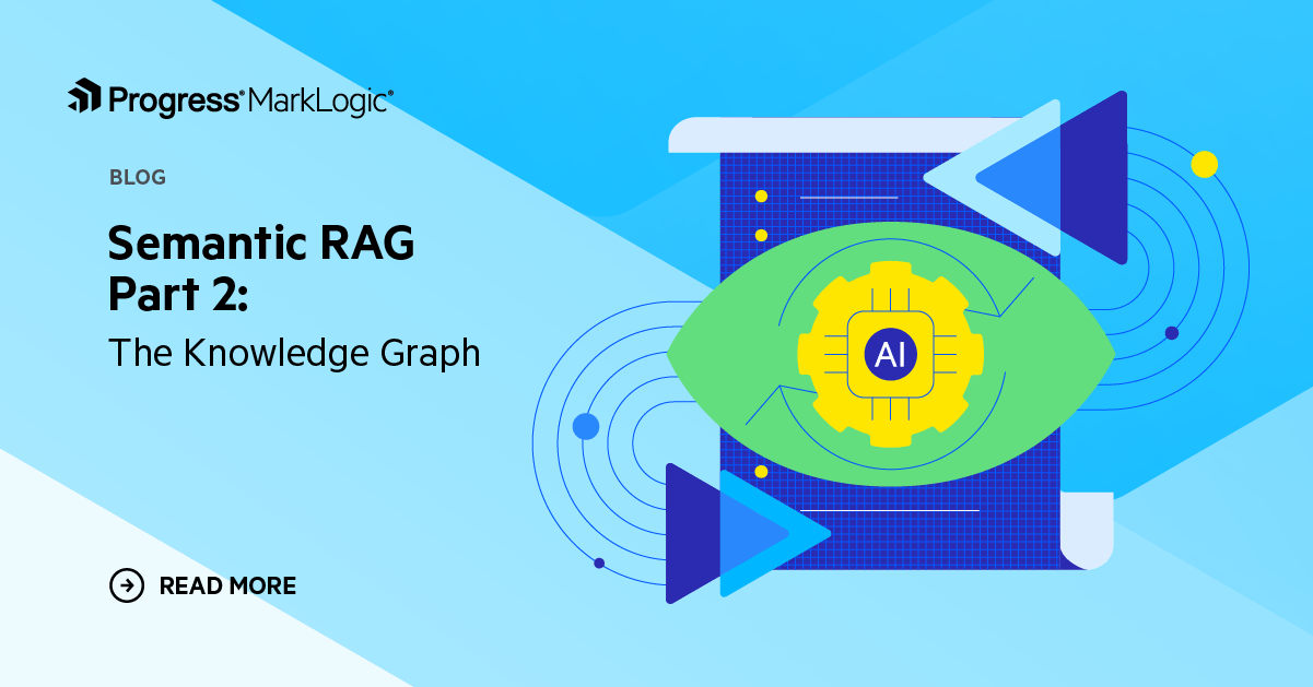 Semantic RAG Series Part 2: The Knowledge Graph | Progress